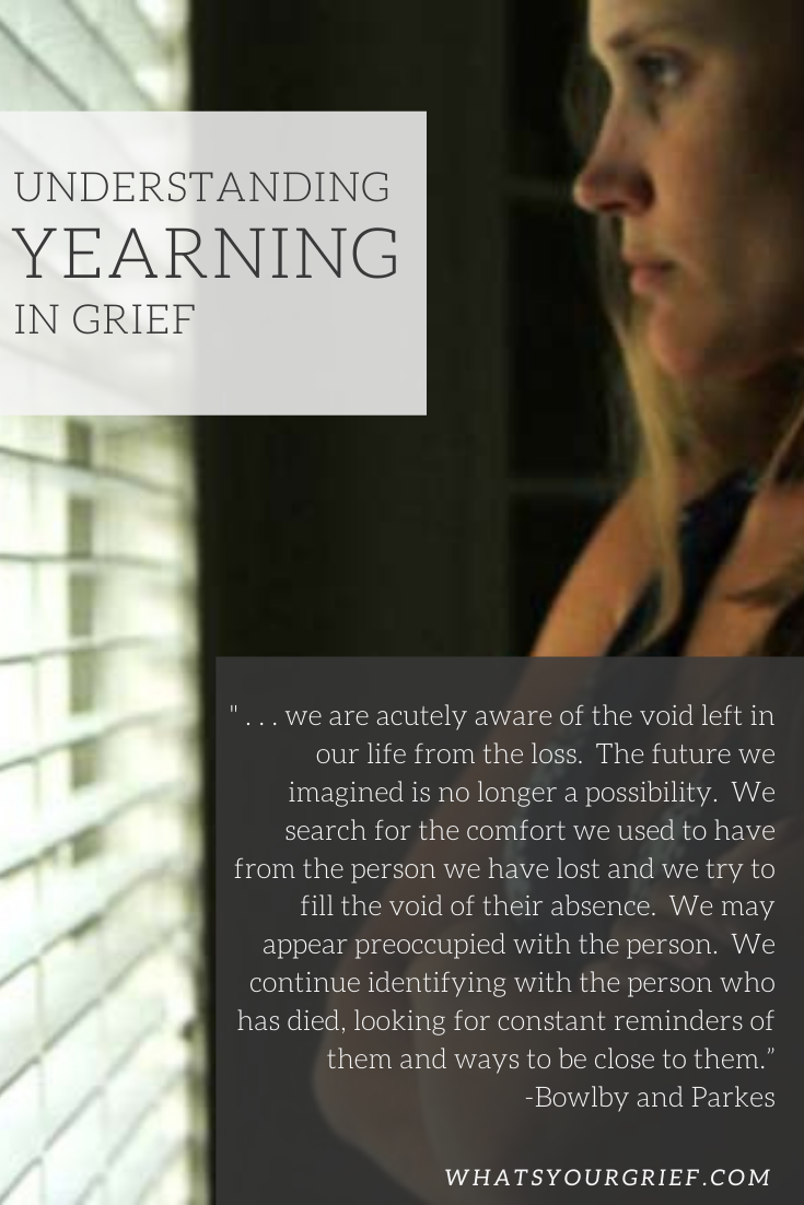 Yearning in Grief and Loss - Whats your Grief